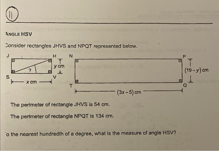 Solved ANGLE HSV Consider rectangles JHVS and NPQT | Chegg.com