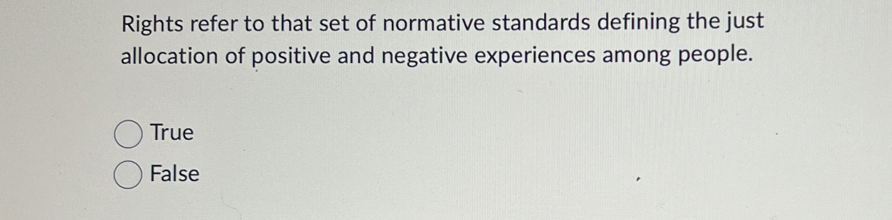 Solved Rights refer to that set of normative standards | Chegg.com