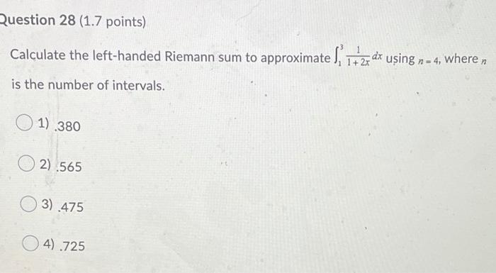 Solved Question 28 (1.7 points) Calculate the left-handed | Chegg.com