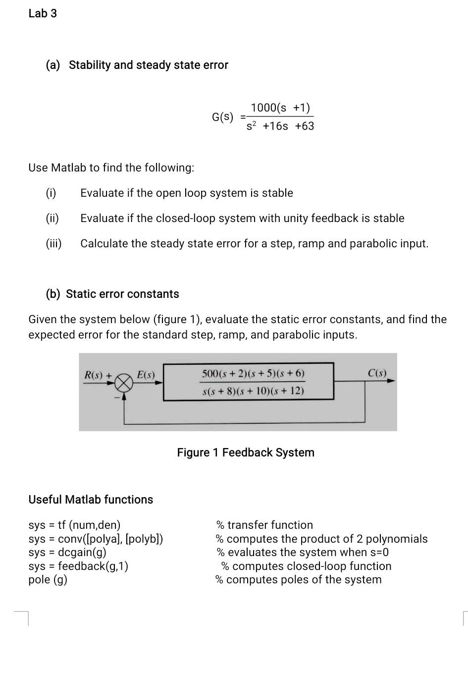 Solved (a) Stability and steady state error | Chegg.com