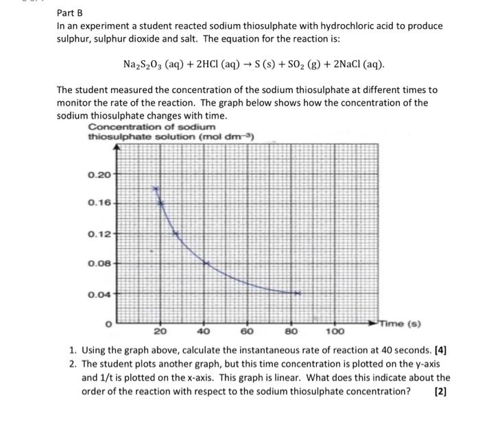 Solved Part B In an experiment a student reacted sodium | Chegg.com