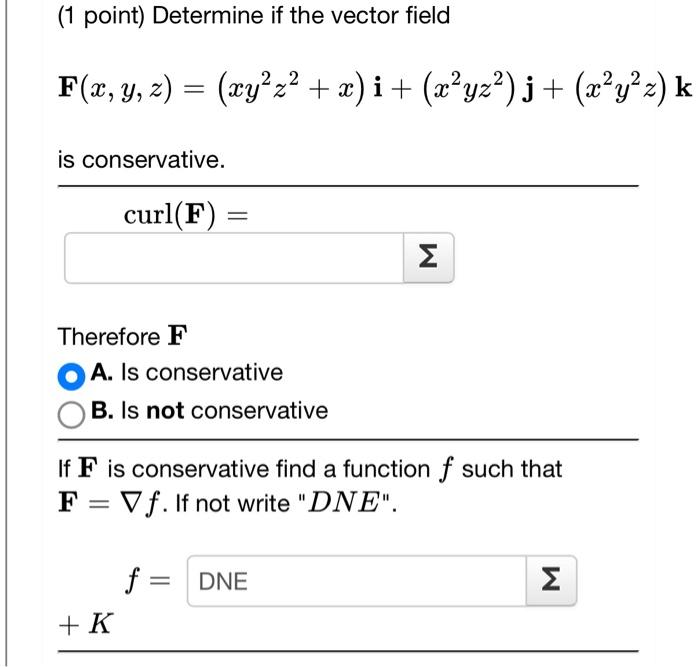 (1 point) Determine if the vector field | Chegg.com