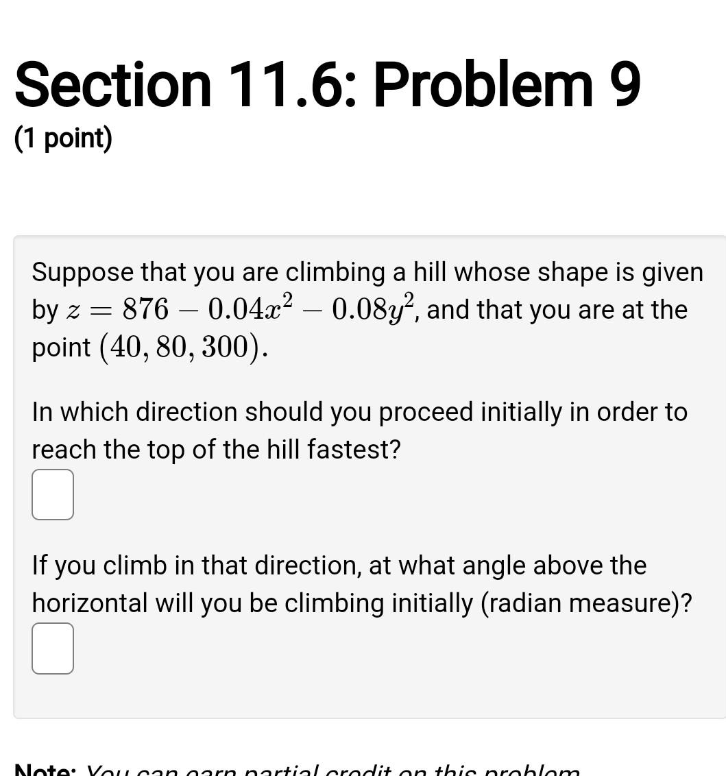 Section 11.6: Problem 9 (1 point) Suppose that you | Chegg.com