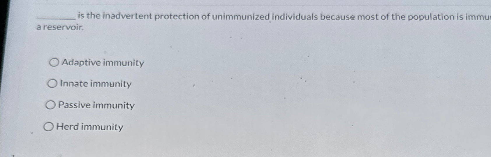 Solved is the inadvertent protection of unimmunized | Chegg.com