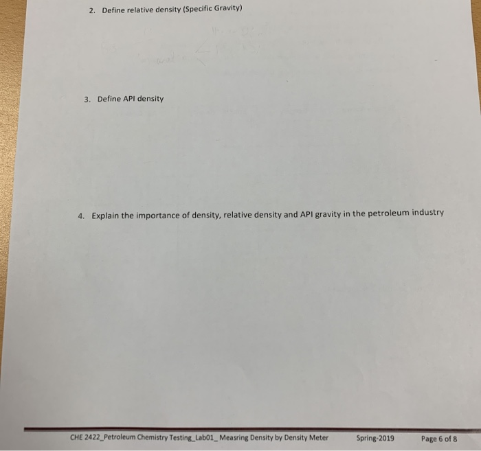 Solved 2. Define relative density (Specific Gravity) 3. | Chegg.com