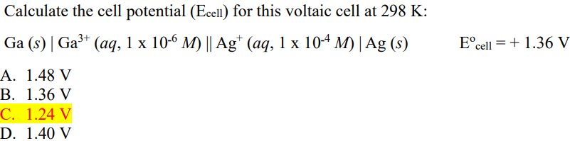 Calculate The Cell Potential Ecell ﻿for This