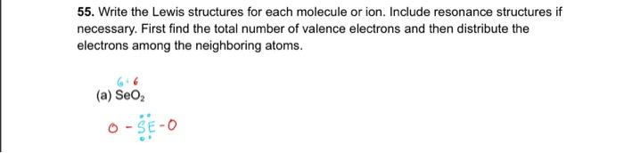 Solved 55. Write the Lewis structures for each molecule or | Chegg.com