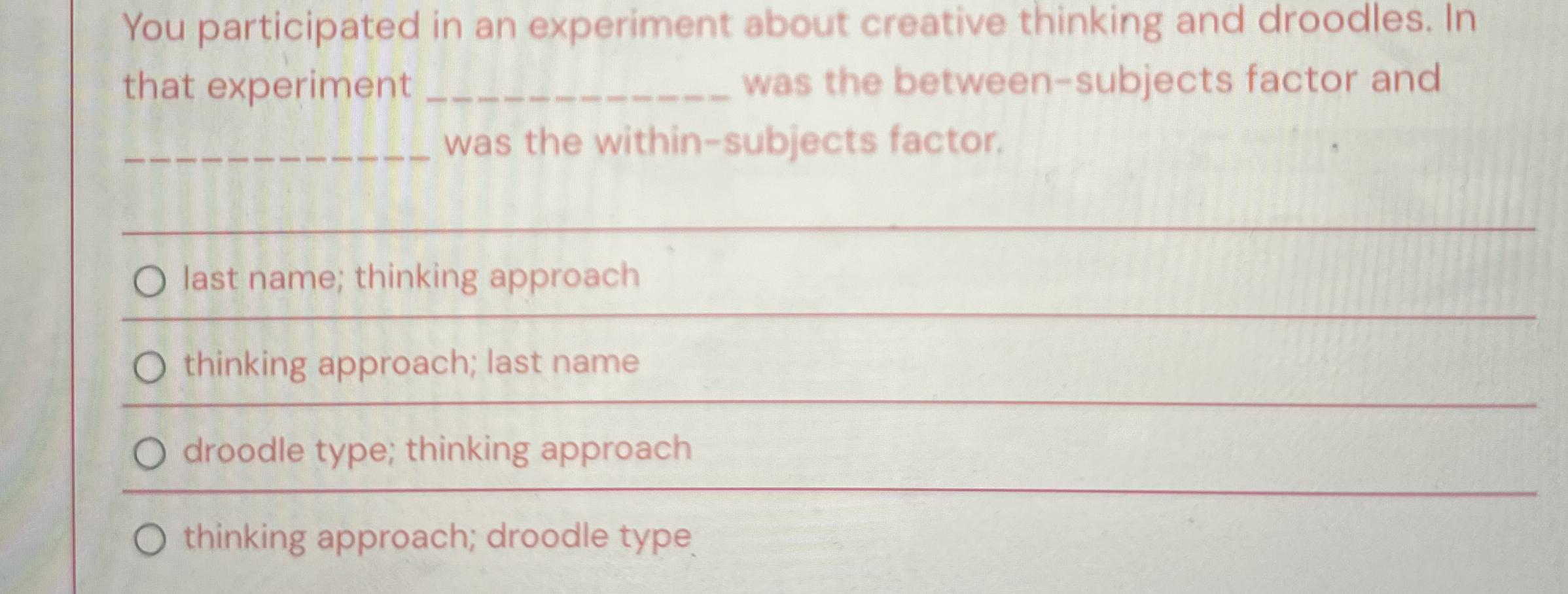 Solved You participated in an experiment about creative | Chegg.com