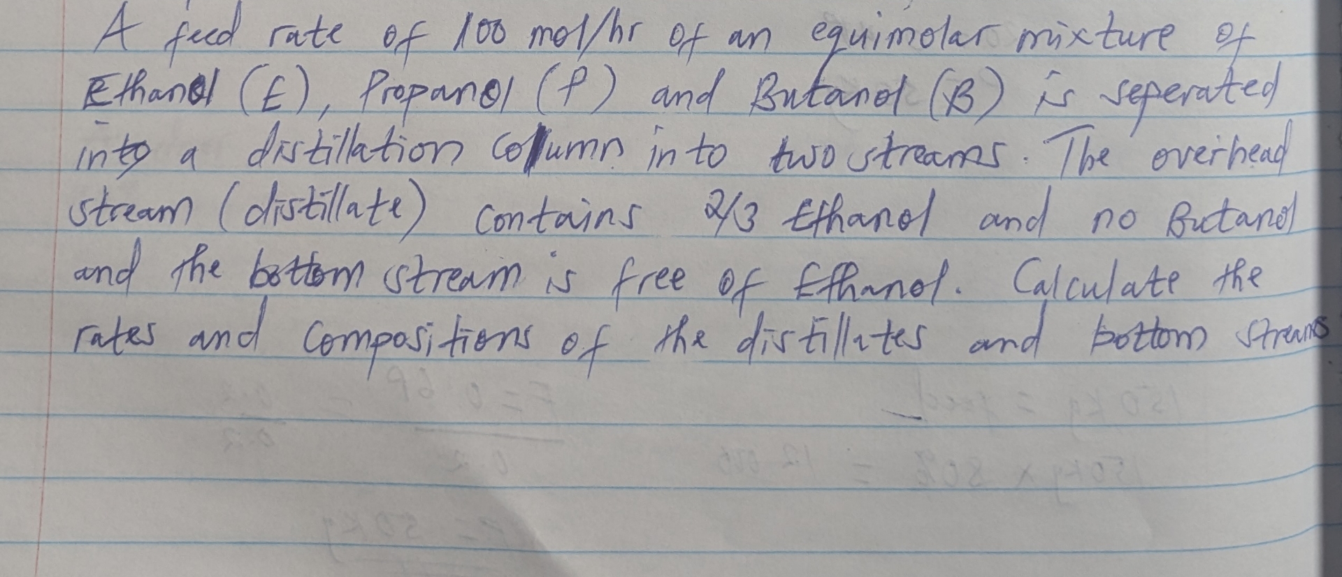 Solved A feed rate of 100molhr ﻿of an equimolar mixture of | Chegg.com