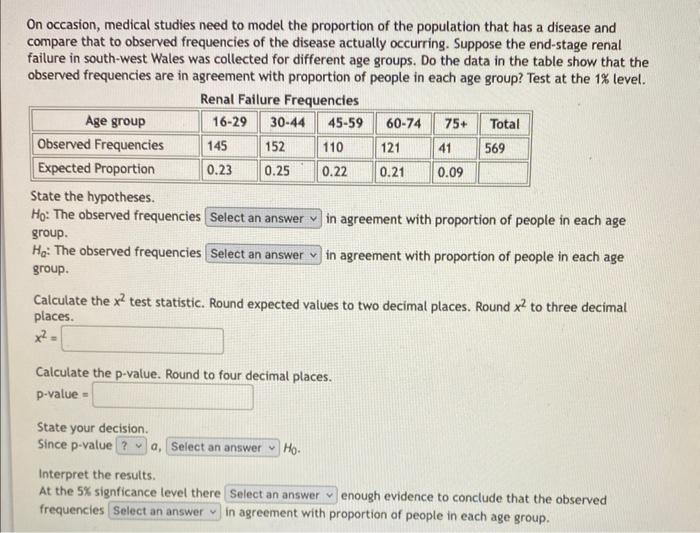 Solved On occasion, medical studies need to model the | Chegg.com