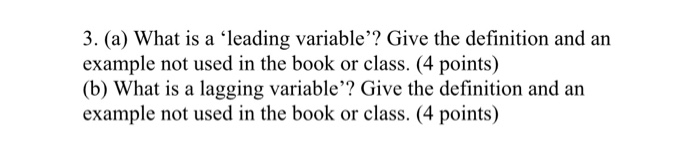Solved 3. (a) What is a 'leading variable'? Give the | Chegg.com