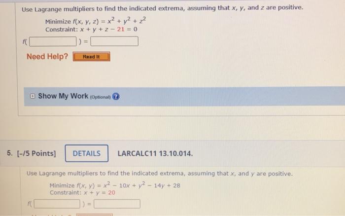 Solved Use Lagrange multipliers to find the indicated | Chegg.com