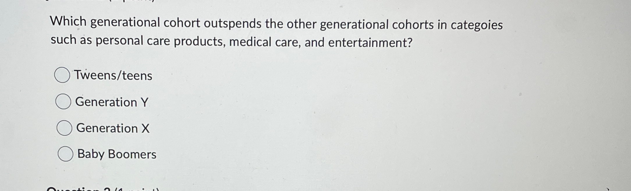 Solved Which generational cohort outspends the other | Chegg.com
