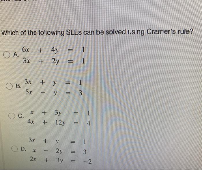 Solved Which of the following SLEs can be solved using | Chegg.com