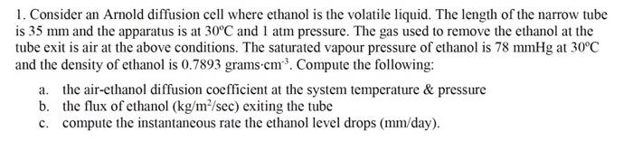 1. Consider an Arnold diffusion cell where ethanol is | Chegg.com