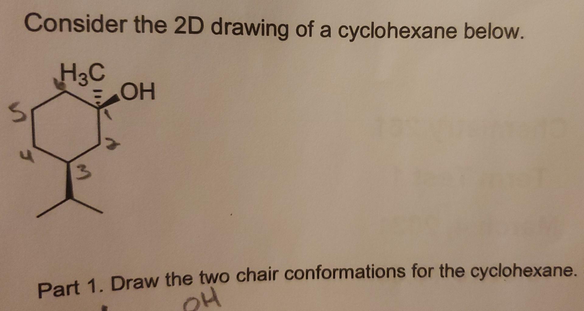 Solved Consider the 2D drawing of a cyclohexane below. a H₃C | Chegg.com