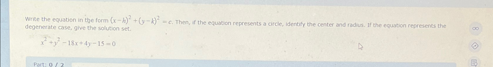 Solved Write the equation in the form (x-h)2+(y-k)2=c. | Chegg.com
