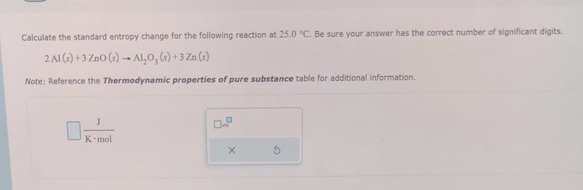 Solved Calculate the standard entropy change for the | Chegg.com