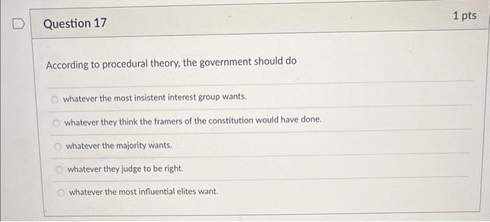 According to procedural theory, the government should | Chegg.com
