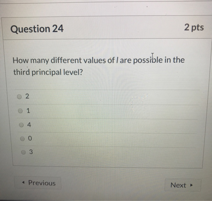 Solved ion 24 2 Pts How Many Different Values Of I Are Chegg