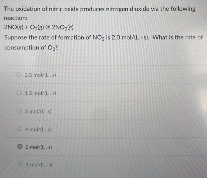 Solved The oxidation of nitric oxide produces nitrogen | Chegg.com