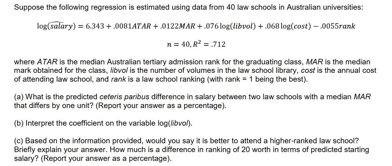 Solved Suppose the following regression is estimated using | Chegg.com
