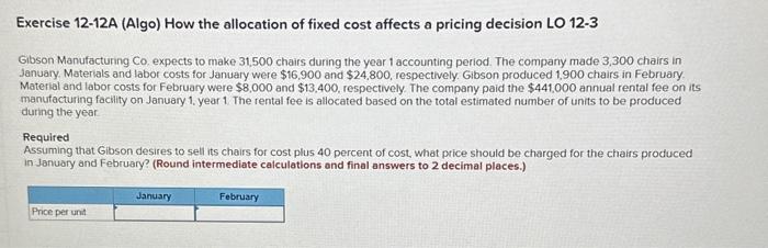 Solved Exercise 12-12A (Algo) How the allocation of fixed | Chegg.com