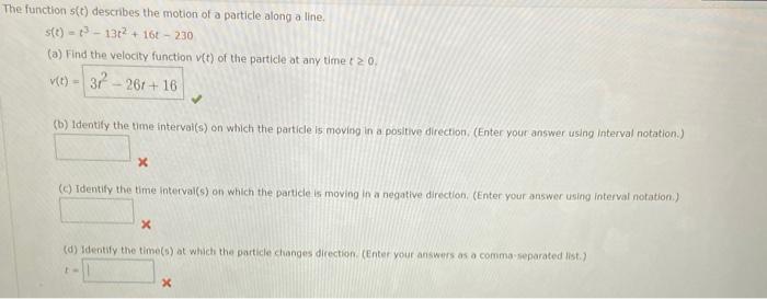 Solved The function s(t) describes the motion of a particle | Chegg.com