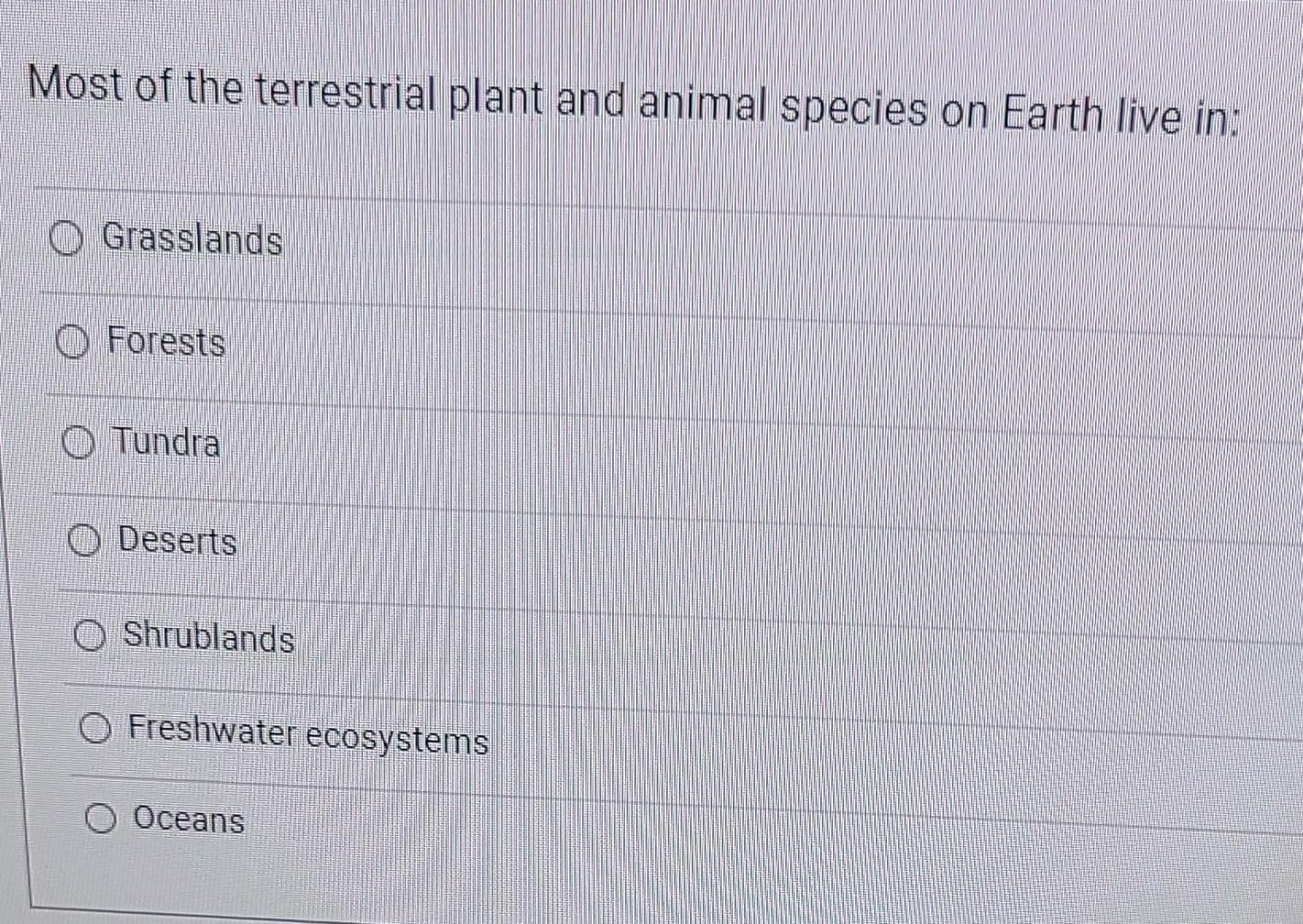 Solved Most of the terrestrial plant and animal species on | Chegg.com