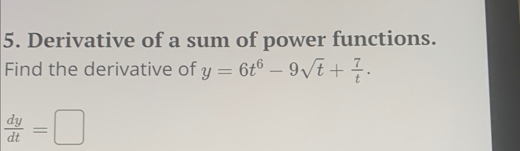 Solved Derivative of a sum of power functions.Find the | Chegg.com