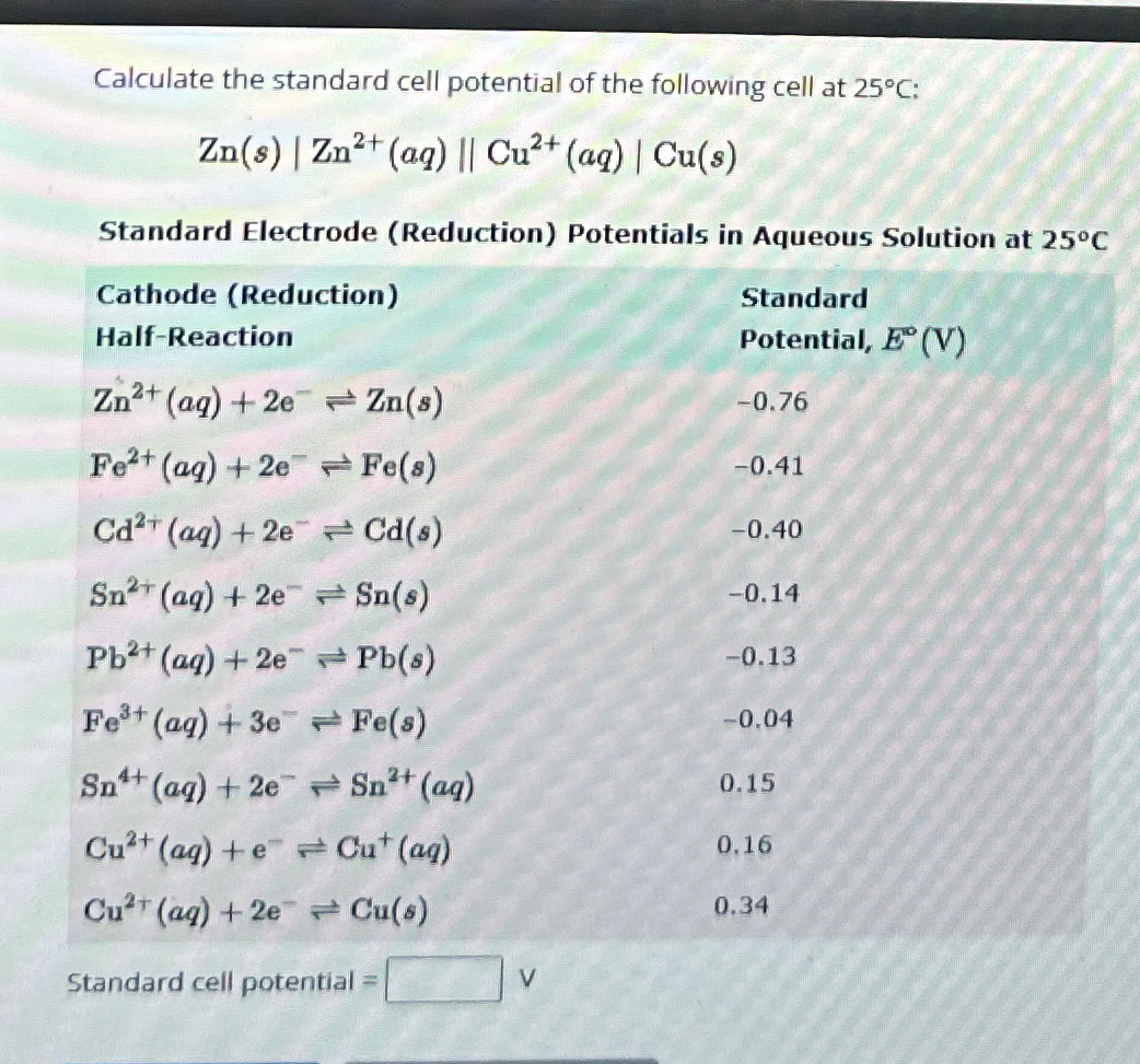 Solved Calculate the standard cell potential of the | Chegg.com