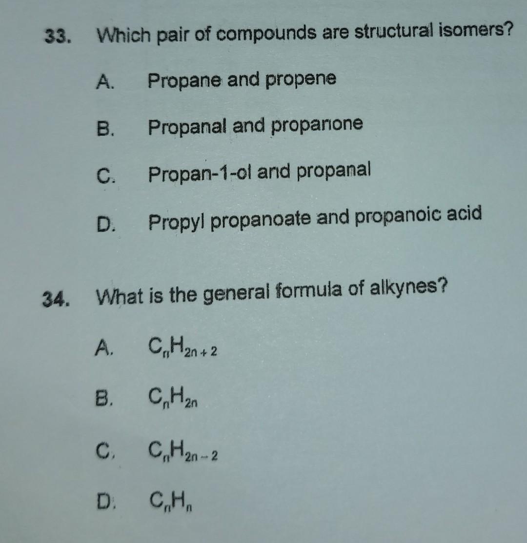 Solved 33. Which pair of compounds are structural isomers? | Chegg.com