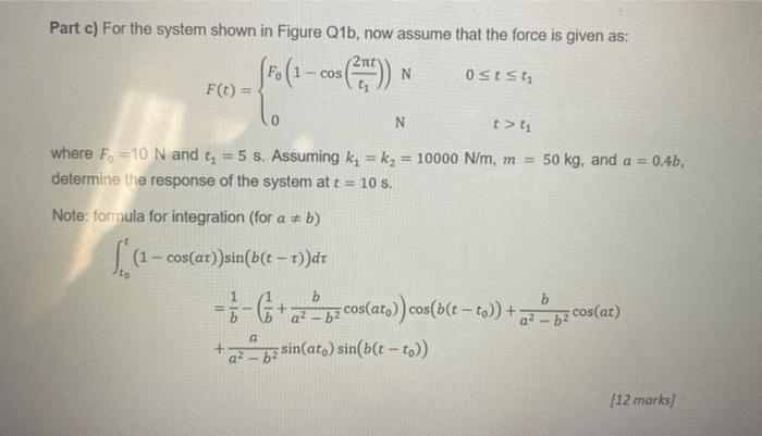 Solved Part c) For the system shown in Figure Q1b, now | Chegg.com