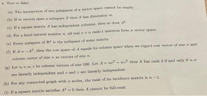 Solved 4. True or false: (a) The intersection of two | Chegg.com