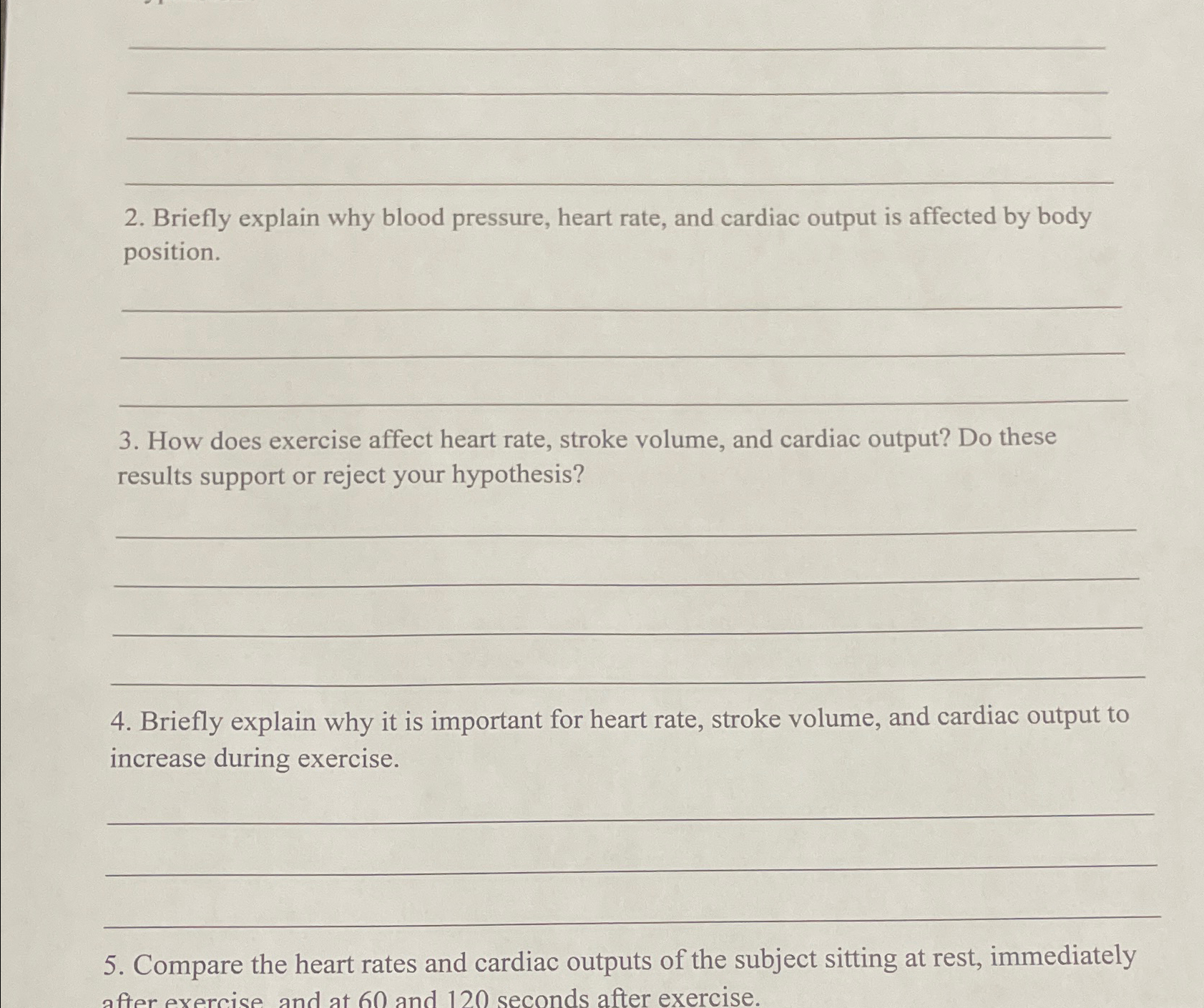 Solved Briefly explain why blood pressure, heart rate, and | Chegg.com