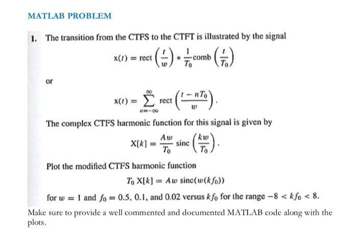 Solved MATLAB PROBLEM 1. The transition from the CTFS to the | Chegg.com