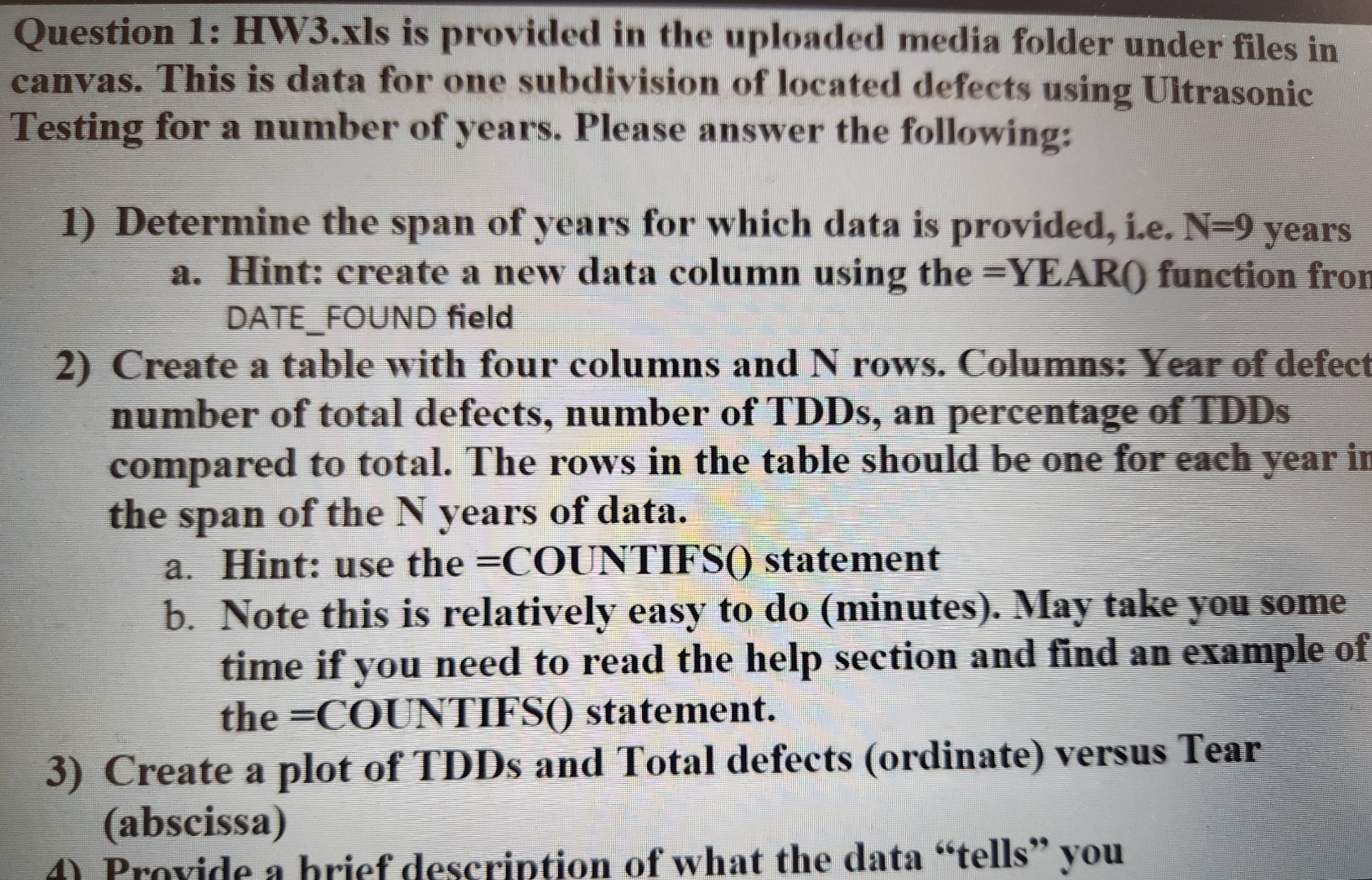 Solved Question 1: HW3.xls is provided in the uploaded media | Chegg.com
