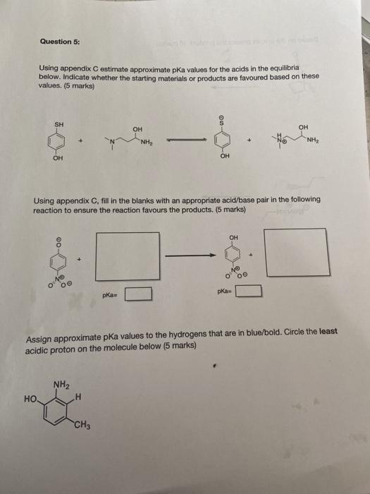 Question 5: Using appendix C estimate approximate pka | Chegg.com