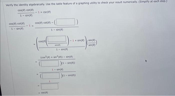 Solved Verify the identity algebraically. Use the table | Chegg.com