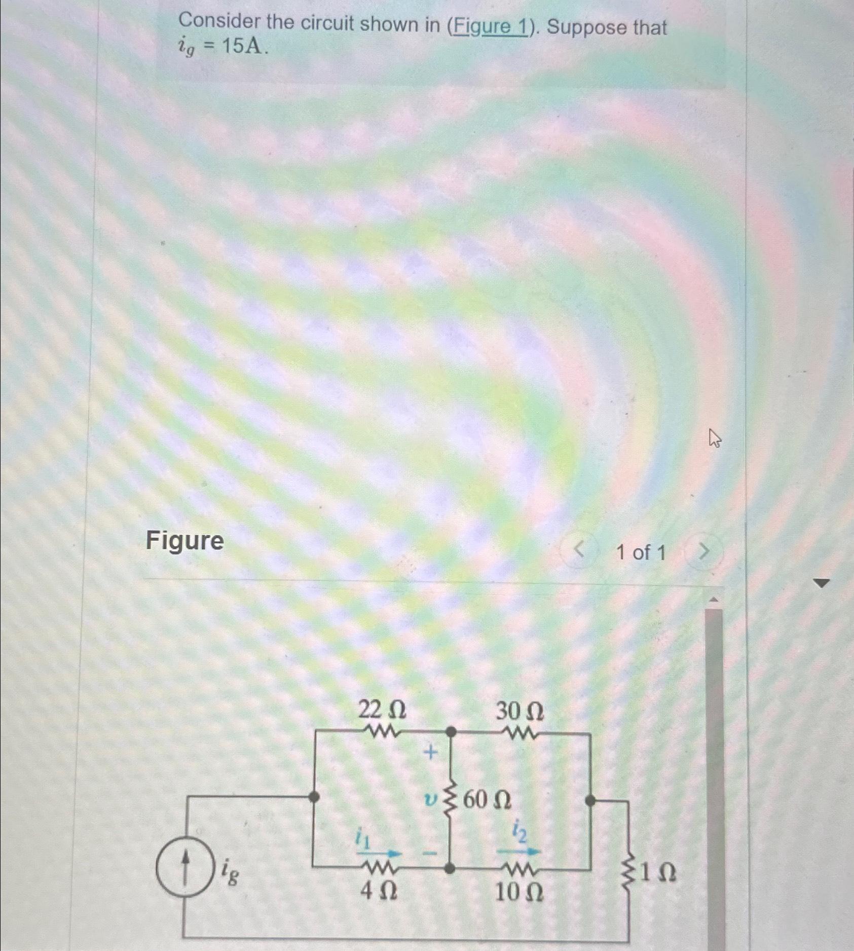 Solved Consider the circuit shown in (Figure 1). ﻿Suppose | Chegg.com