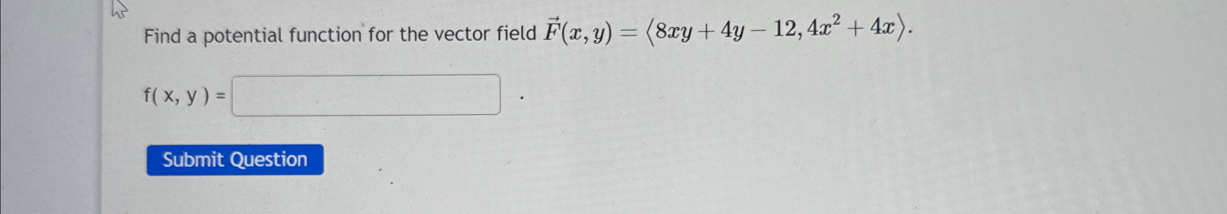 Solved Find a potential function for the vector field | Chegg.com