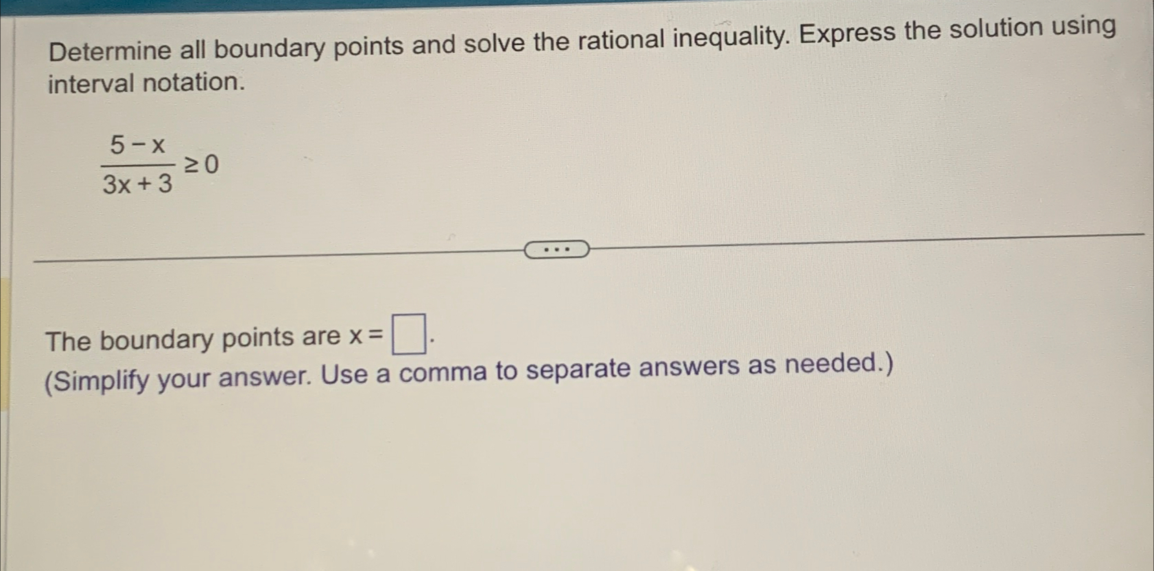 Solved Determine all boundary points and solve the rational | Chegg.com