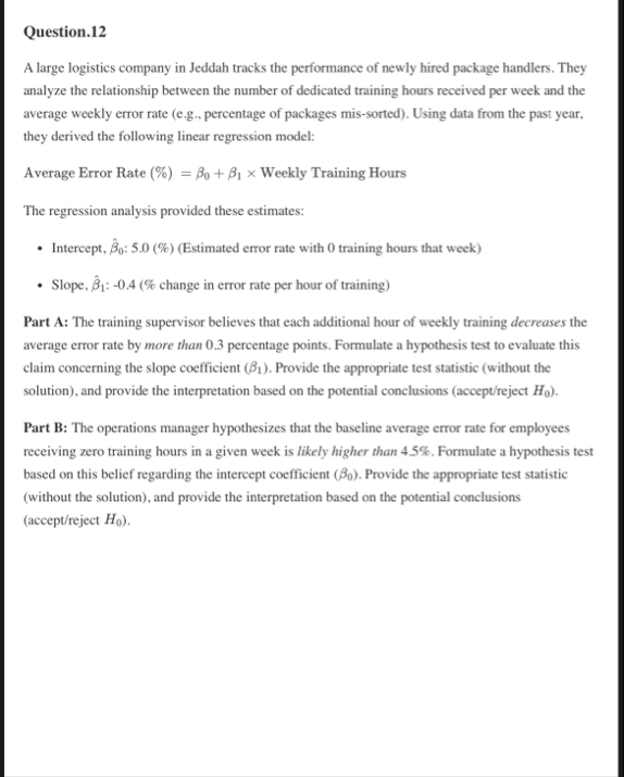 Solved Question. 12A large logistics company in Jeddah | Chegg.com