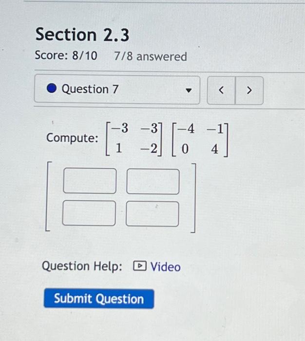 Solved Section 2.3 Score: 8/10 7/8 answered Question 7 | Chegg.com