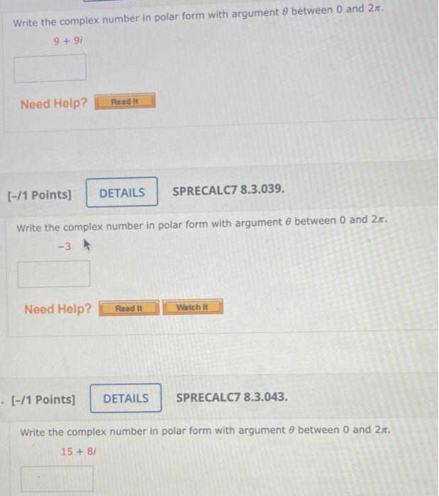 Solved Write the complex number in polar form with argument | Chegg.com