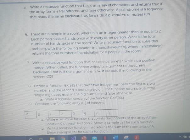 Solved 5 Write A Recursive Function That Takes An Array Of