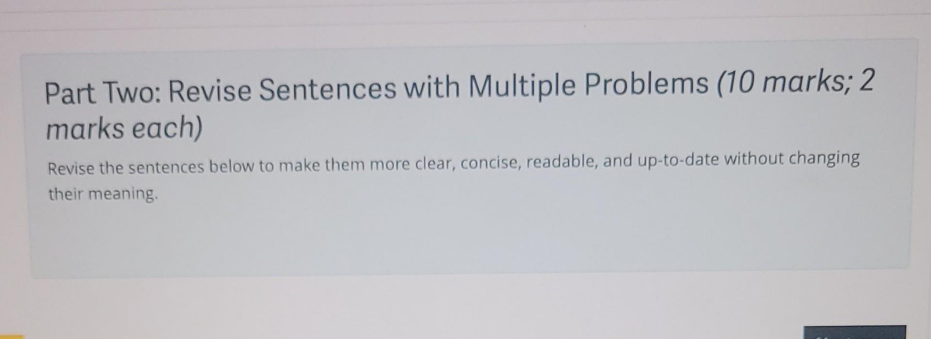 Part Two: Revise Sentences with Multiple Problems (10 | Chegg.com