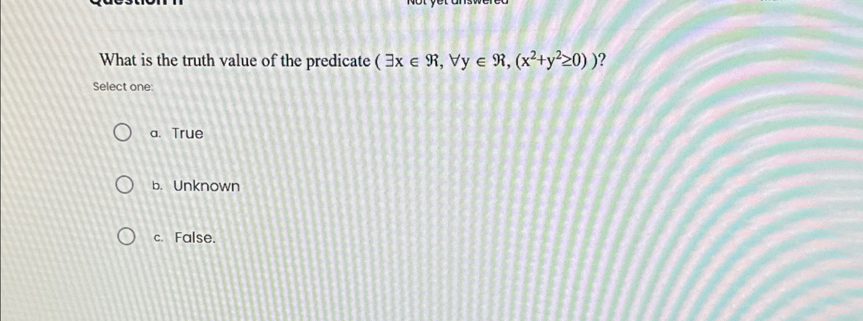 Solved What is the truth value of the predicate ?Select | Chegg.com