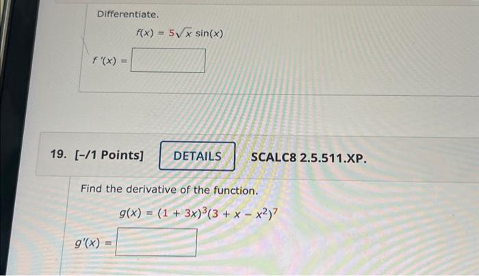 Solved Differentiate. f(x)=5xsin(x) f′(x)= [-/1 Points] | Chegg.com