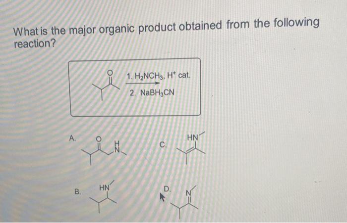 Solved What is the major organic product obtained from the | Chegg.com